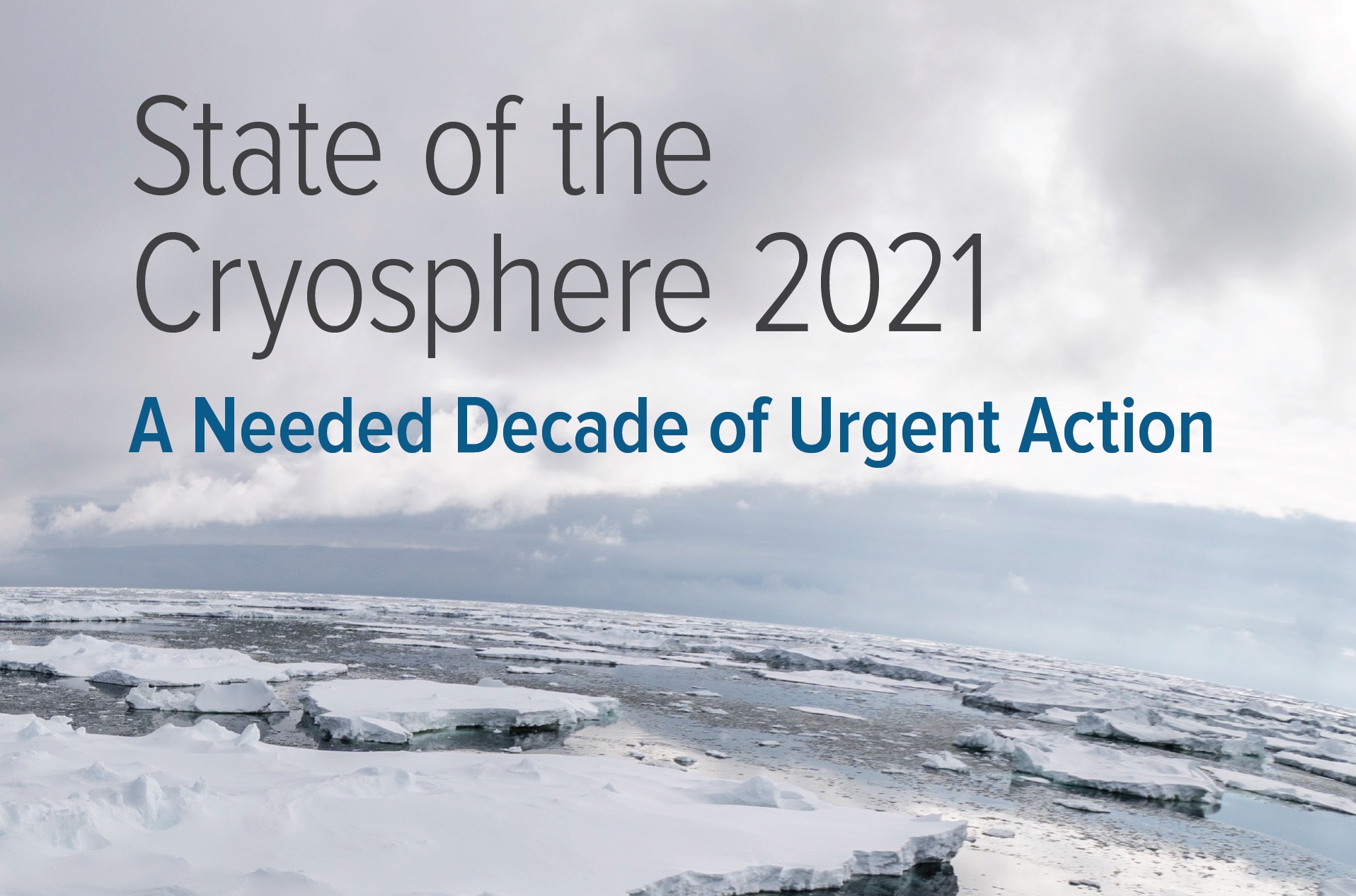 The State of the Cryosphere Report 2021 - Permafrost Pathways